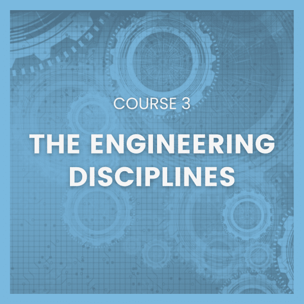 Course 3: The Engineering Disciplines – Cranston Engineering Ltd